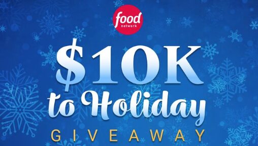 Win $10,000 for the Holidays From Food Network - MonthlySweeps